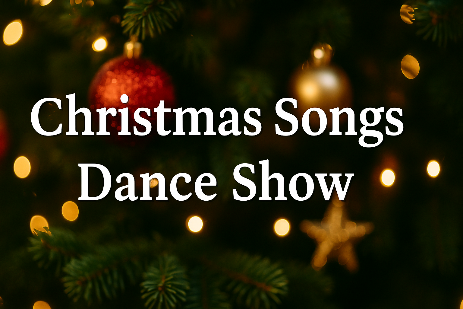 Christmas Songs Dance Show - Forever Dance Crew